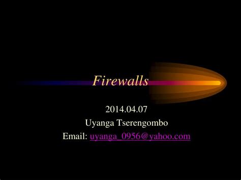 PPT Firewalls PowerPoint Presentation Free Download ID