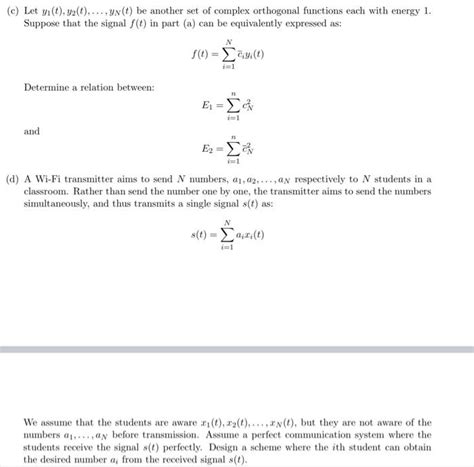 Solved C Let Y1 T Y2 T YN T Be Another Set Of Complex Chegg Com