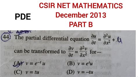 December 2013 Ll Csir Net Mathematics Ii Partial Differential Equation Part B Youtube