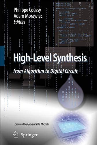 High Level Synthesis From Algorithm To Digital Circuit 9789048179237