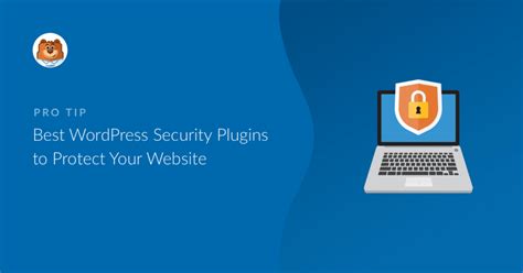 10 Best WordPress Security Plugins To Protect Your Site