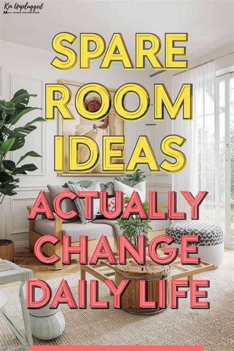 27 Spare Room Ideas That Feel Like A Secret Superpower Kin Unplugged