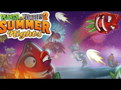 Noches De Verano En Pvz2 34 Youtube