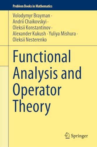 Amazon Functional Analysis And Operator Theory Problem Books In