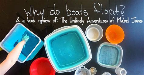 How Do Boats Float An Experiment Book Review The Unlikely Adventures Of Mabel Jones Nerdy Mamma