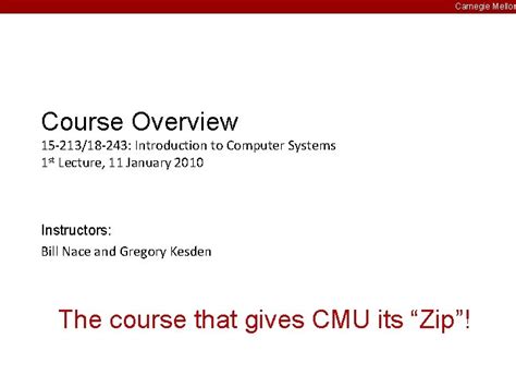 Carnegie Mellon Course Overview 15 21318 243 Introduction
