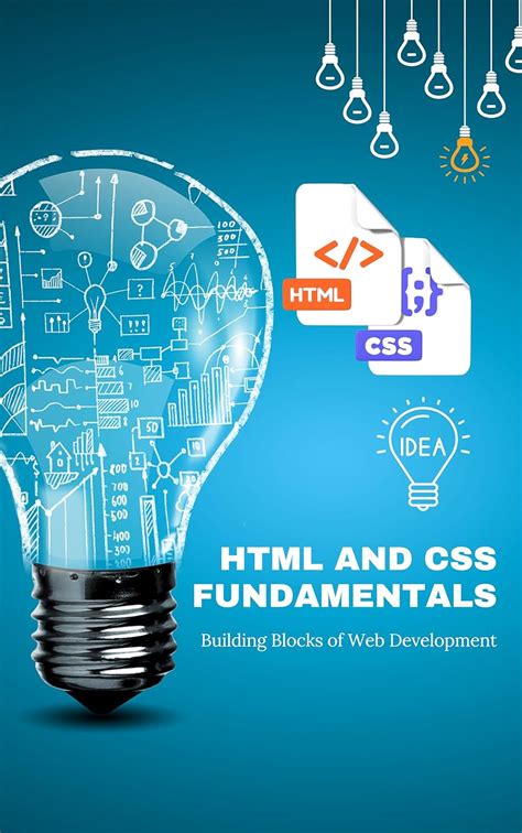 Html And Css Fundamentals Building Blocks Of Web Development Ebook
