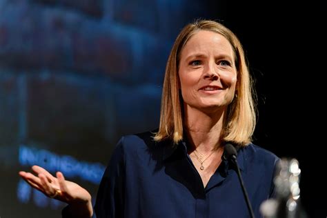 Jodie Foster ‘every Man Over 30 Has To Start Thinking About Their Part