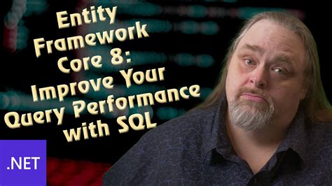 Coding Shorts Entity Framework Core 8 Improve Your Query Performance With Sql Youtube
