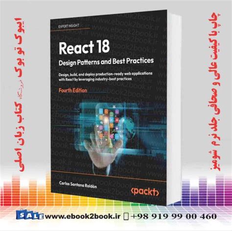 React 18 Design Patterns And Best Practices 4th Edition فروشگاه کتاب ایبوک تو بوک