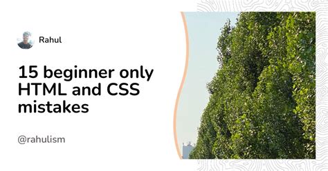 15 Beginner Only Html And Css Mistakes Devdojo