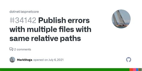 Publish Errors With Multiple Files With Same Relative Paths · Issue 34142 · Dotnetaspnetcore