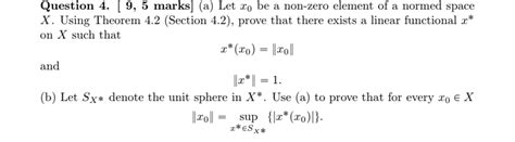 Solved A ﻿let X0 ﻿be A Non Zero Element Of A Normed
