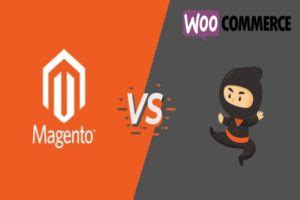 Magento Vs WooCommerce Which One Is The Best Fincyte