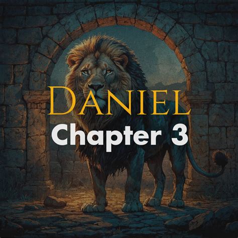 Daniel Chapter 3 Detailed Bible Study And Analysis Devotion