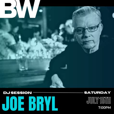 Dj Session Joe Bryl Bronzevillewinery