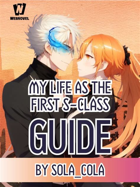 Read My Life As The First S Class Guide Solacola Webnovel