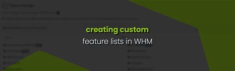Customizing Feature Lists In Whm For Hosting Resellers