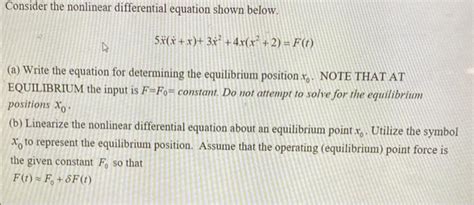 Solved Consider The Nonlinear Differential Equation Shown