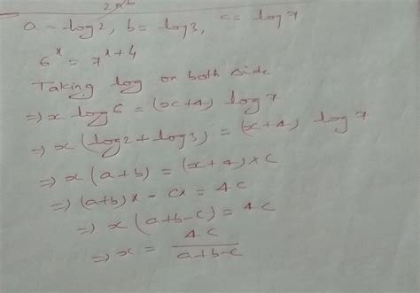 2 if a log 2 b log 3 c log 7 and 6 { x } 7 { x