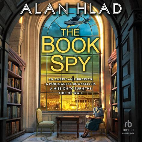 The Book Spy 9798212393560 Hlad Alan Lewis Christa Books