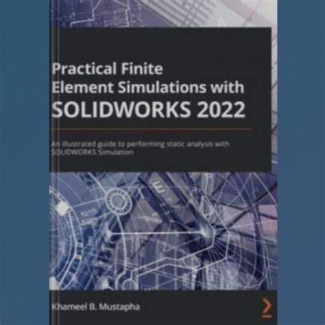 Jual Buku Practical Finite Element Simulations With Solidworks 2022