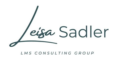 Leisa Sadler Lms Consulting Group
