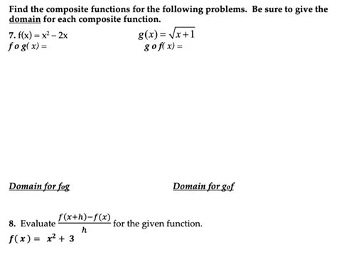 Solved Find The Composite Functions For The Following Chegg