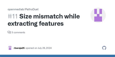 Size Mismatch While Extracting Features · Issue 11 · Openmedlabpathoduet · Github