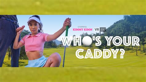 Whos Your Caddy Vr Porn Video