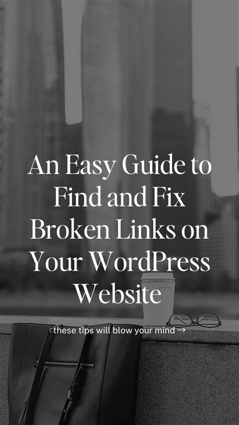 How To Find And Fix Broken Links On Your Wordpress Website