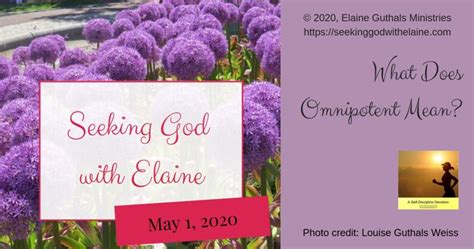 What Does Omnipotent Mean Seeking God With Elaine