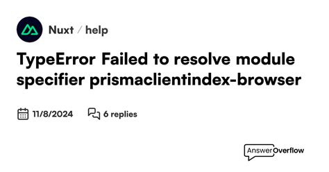 Typeerror Failed To Resolve Module Specifier Prismaclientindex