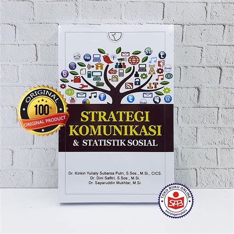 Jual Strategi Komunikasi Dan Statistik Sosial Kinkin Yuliaty Subarsa