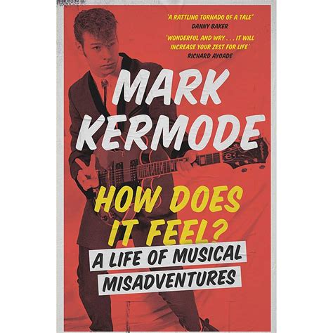 Mark Kermode How Does It Feel Mark Kermode Books Zavvi Australia