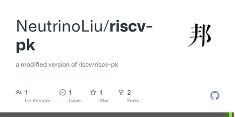 Github Neutrinoliu Riscv Pk A Modified Version Of Riscv Riscv Pk