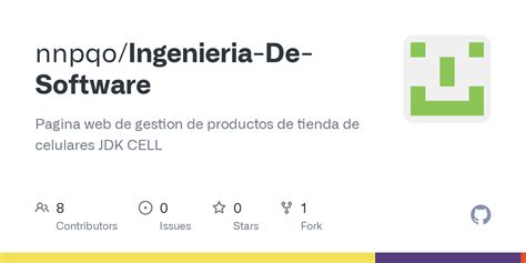 GitHub Nnpqo Ingenieria De Software Pagina Web De Gestion De Productos De Tienda De Celulares