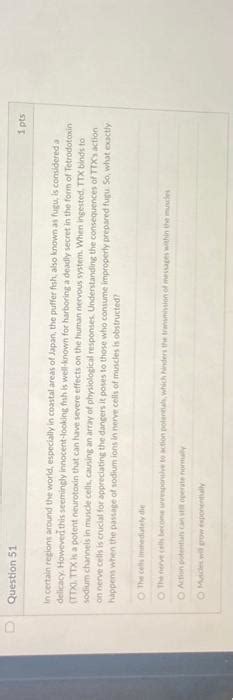 Solved Question 51 1 Pts In Certain Regions Around The