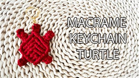 Macrame Turtle Keychain Easy For Beginners Youtube