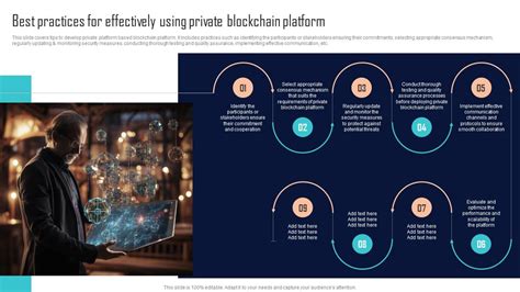 Best Practices For Effectively Using Private Blockchain Platform