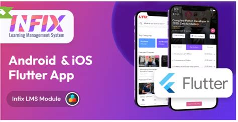 Infix LMS Flutter Flutter Mobile App Buy Apps Themes UI Templates Plugins And Source