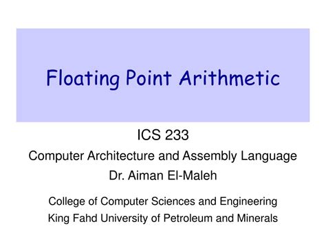 Ppt Floating Point Arithmetic Powerpoint Presentation Free Download Id5393853