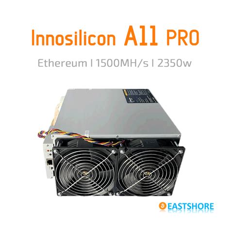 Innosilicon A11 Pro Ethereum Miner ~ 1500mh 2350w For Ethash Mining
