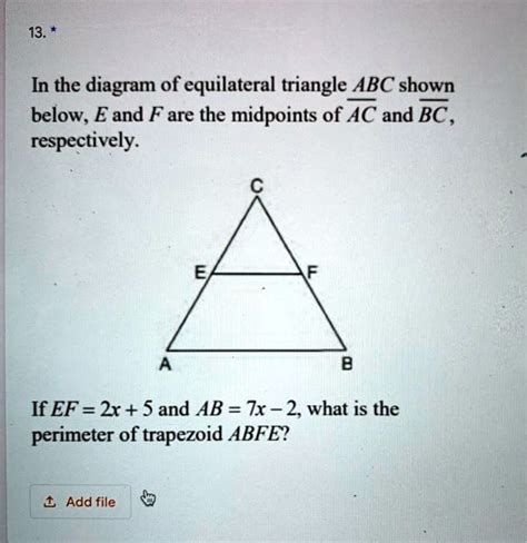 Solved 13 In The Diagram Of Equilateral Triangle Abc Shown Below Eand F Are The Midpoints Of