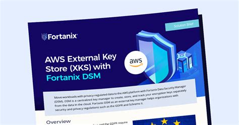 Aws External Key Store Xks With Fortanix Dsm Fortanix
