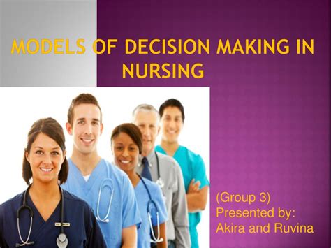Ppt Models Of Decision Making In Nursing Powerpoint Presentation Free Download Id 3847780