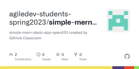 GitHub Agiledev Students Spring2023 Simple Mern Stack App Sywu430