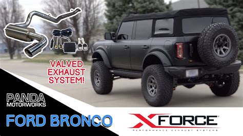 The First Valved Exhaust For The Ford Bronco Xforce Exhaust With