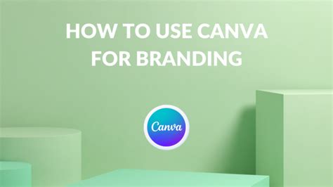 How To Use Canva For Branding Graphic Design Resource