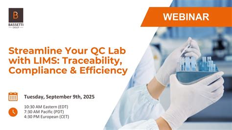 September 9 2025 Webinar Streamline Your Qc Lab With Lims Traceability Compliance